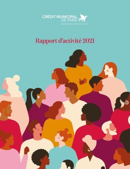 Rapport d'activité 2021 | Crédit Municipal de Paris
